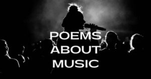 75 Timeless Poems About Music That Will Stir Your Soul