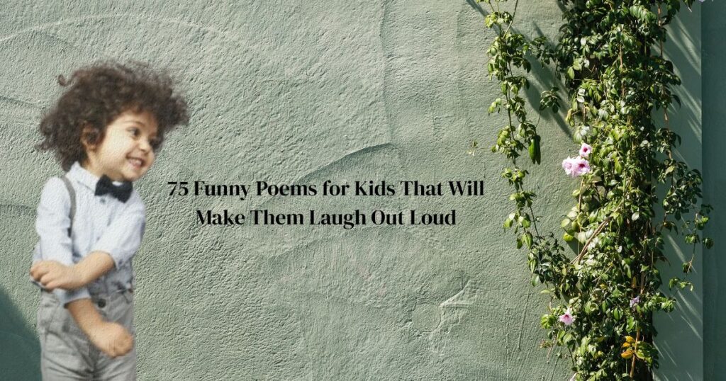 Funny Poems for Kids | 75 Hilarious Poems to Make Kids Laugh